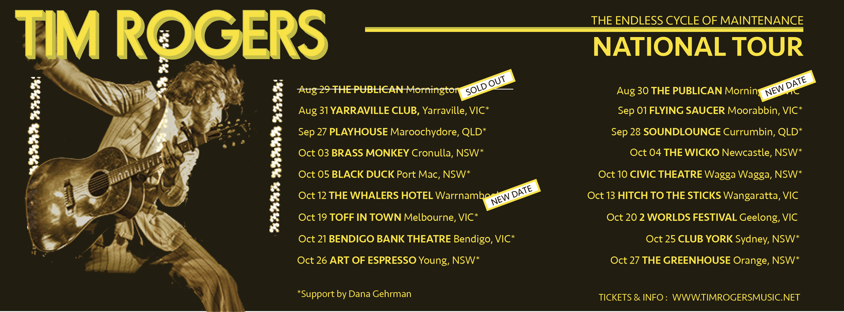 National Tour supporting Tim Rogers – DANA GEHRMAN